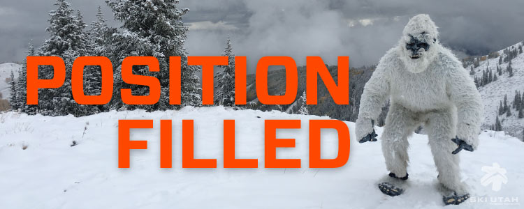 The Position Has Been Filled - Ski Utah